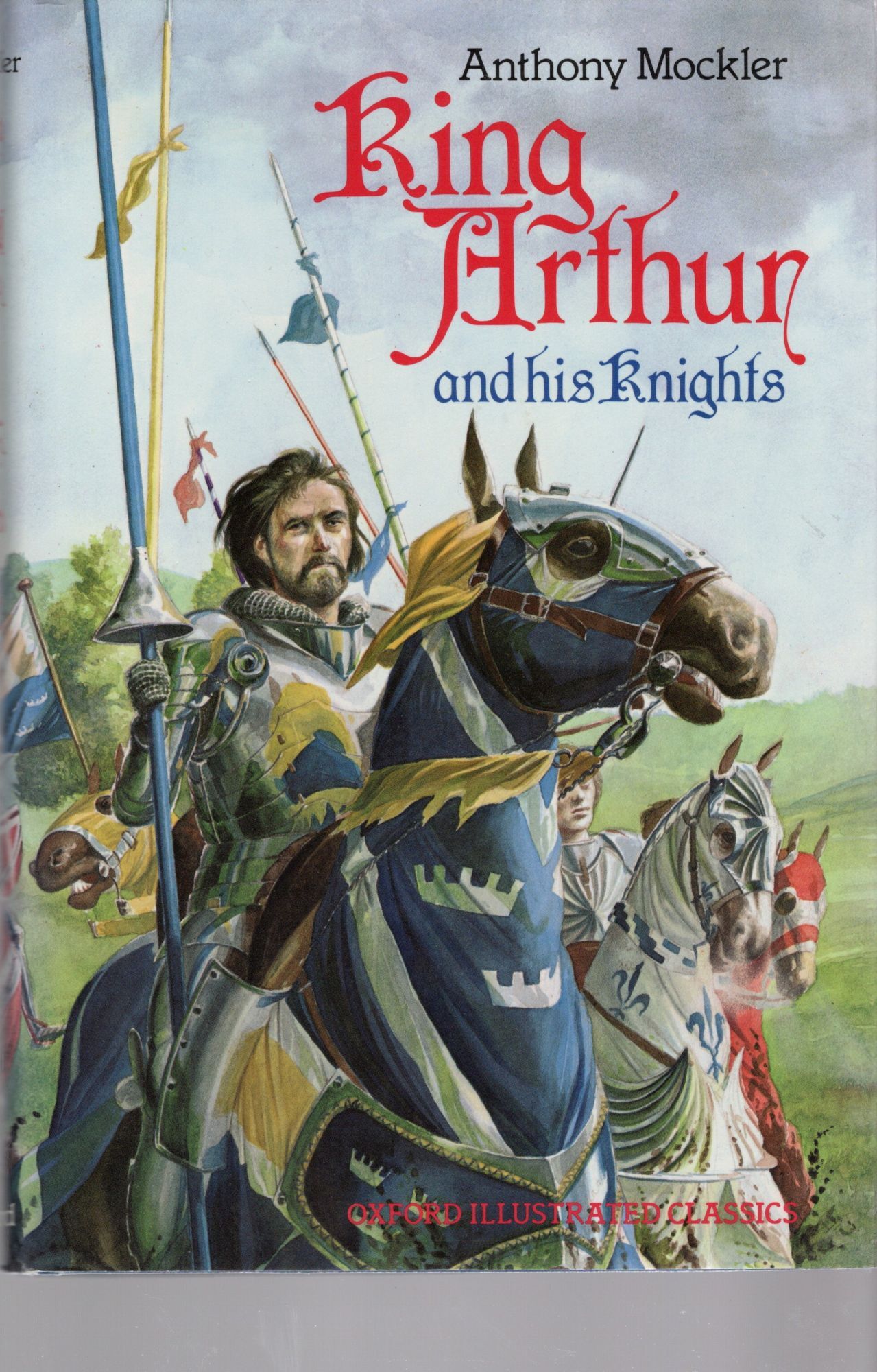 KING ARTHUR AND HIS KNIGHTS | Anthony Mockler